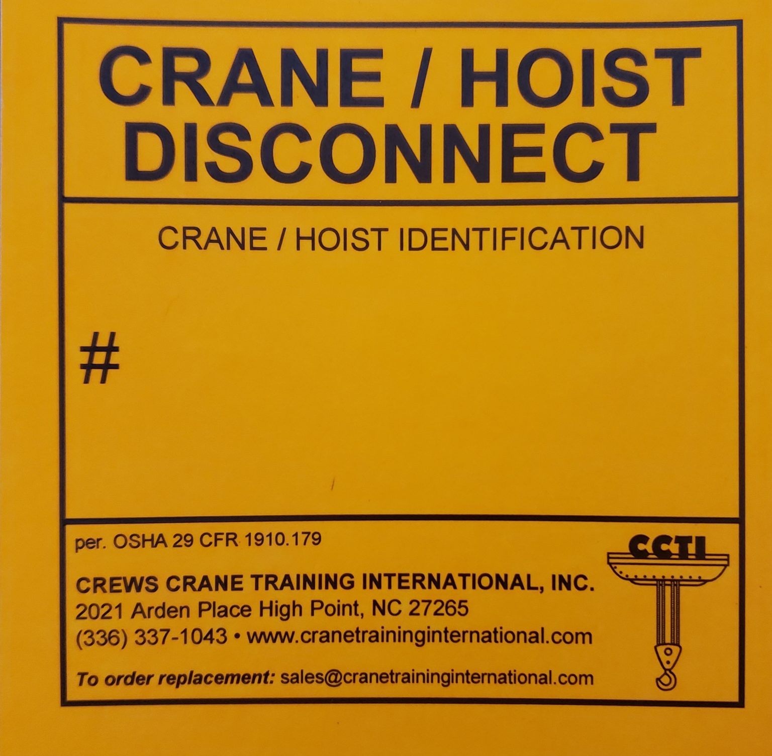 Tags, Labels, and Stickers - Crews Crane Training International